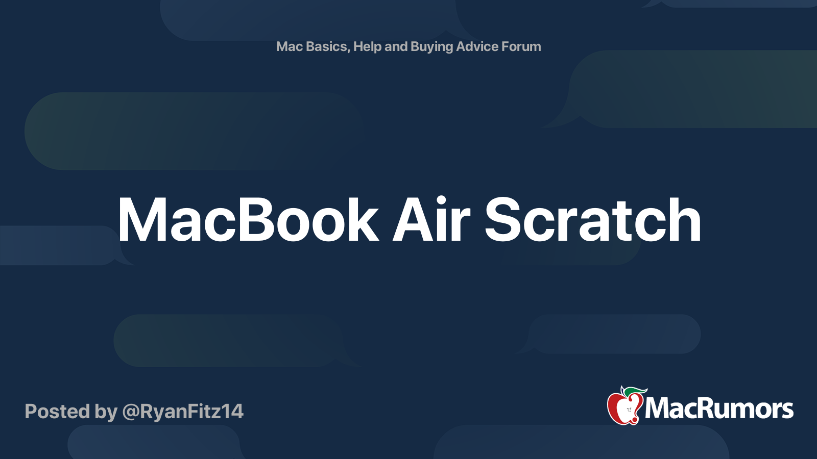MacBook Air Scratch | MacRumors Forums