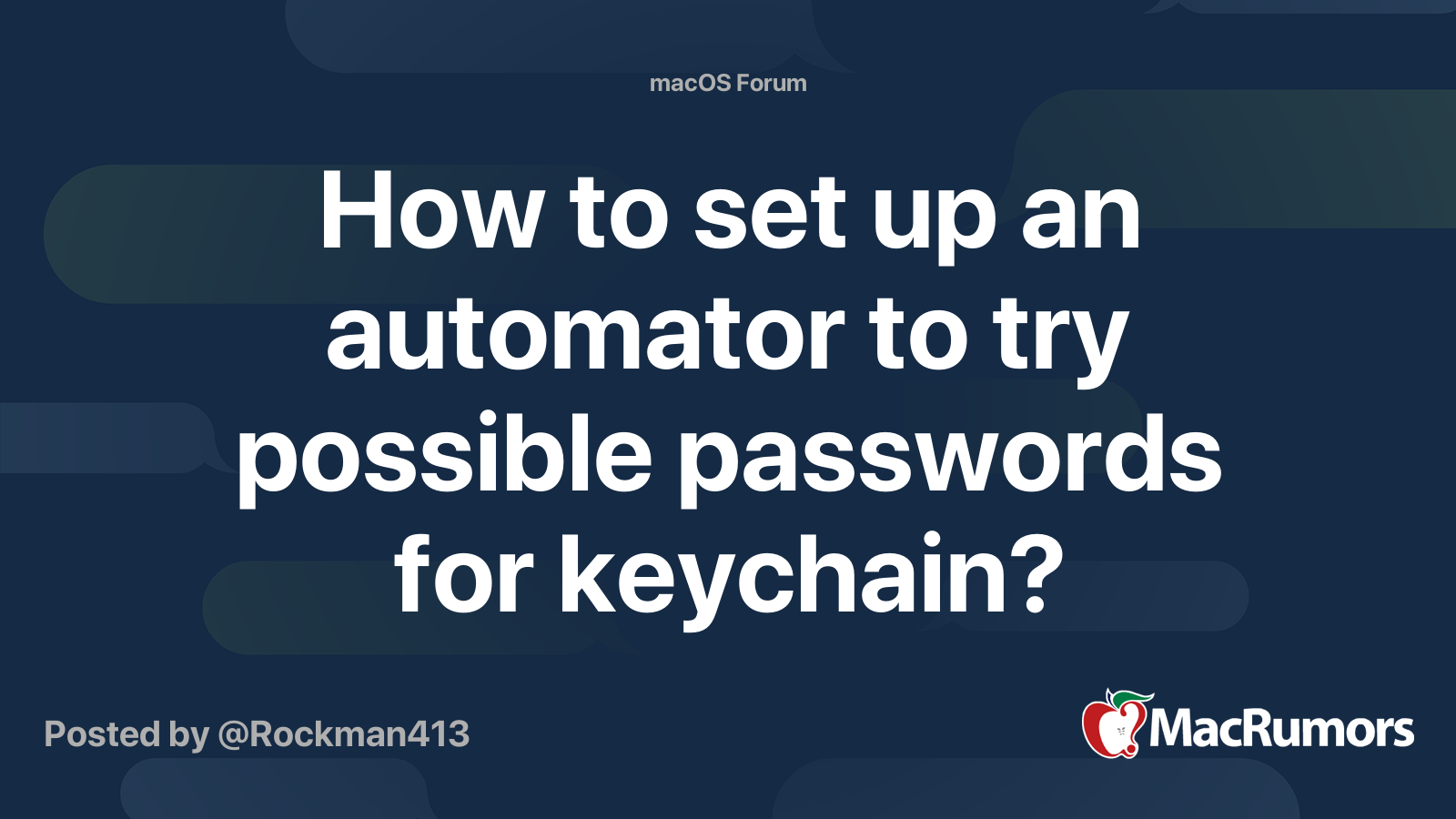 How To Set Up An Automator To Try Possible Passwords For Keychain Macrumors Forums 