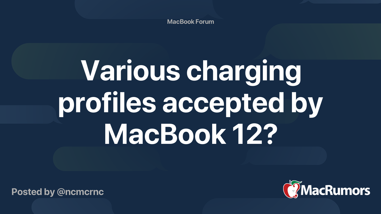 Various charging profiles accepted by MacBook 12? | MacRumors Forums