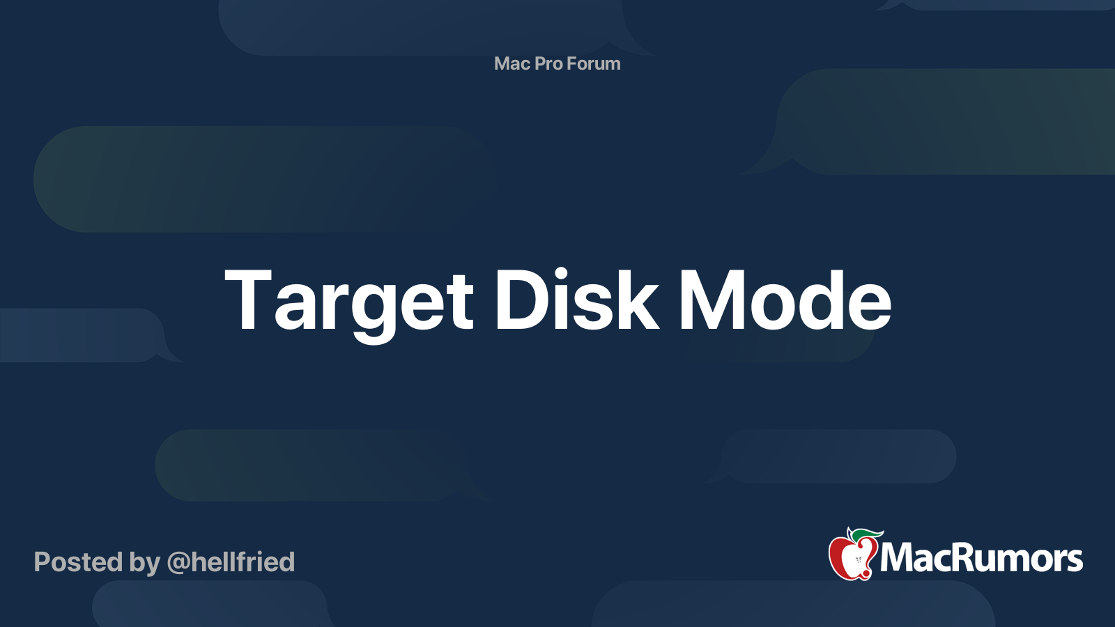 Target Disk Mode | MacRumors Forums