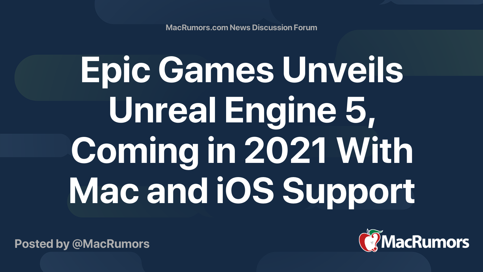 Epic Games Unveils Unreal Engine 5, Coming in 2021 With Mac and iOS ...