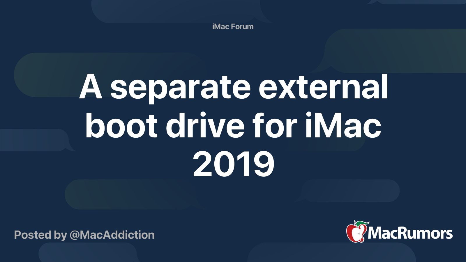 A separate external boot drive for iMac 2019 | MacRumors Forums