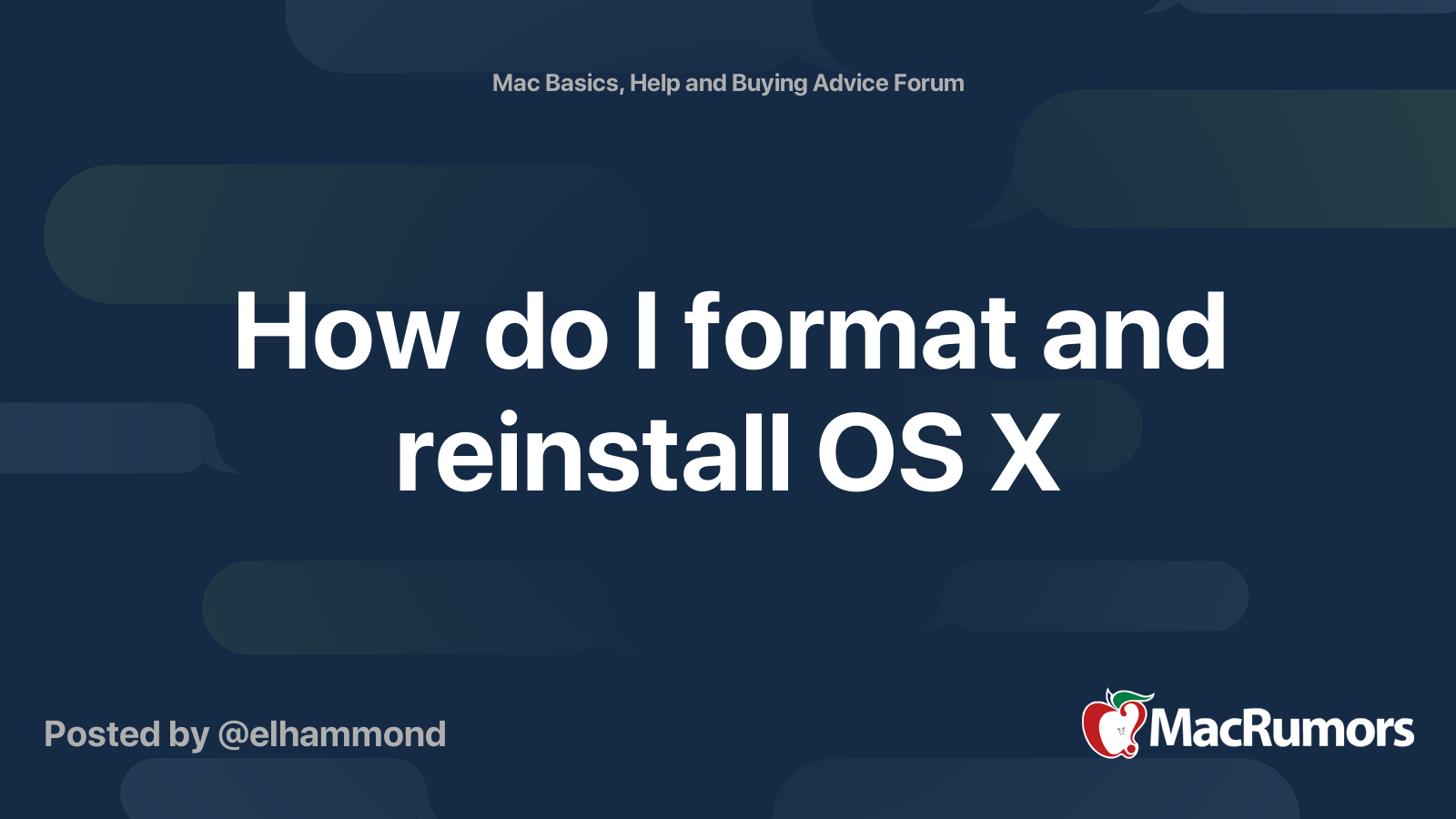 How do I format and reinstall OS X | MacRumors Forums
