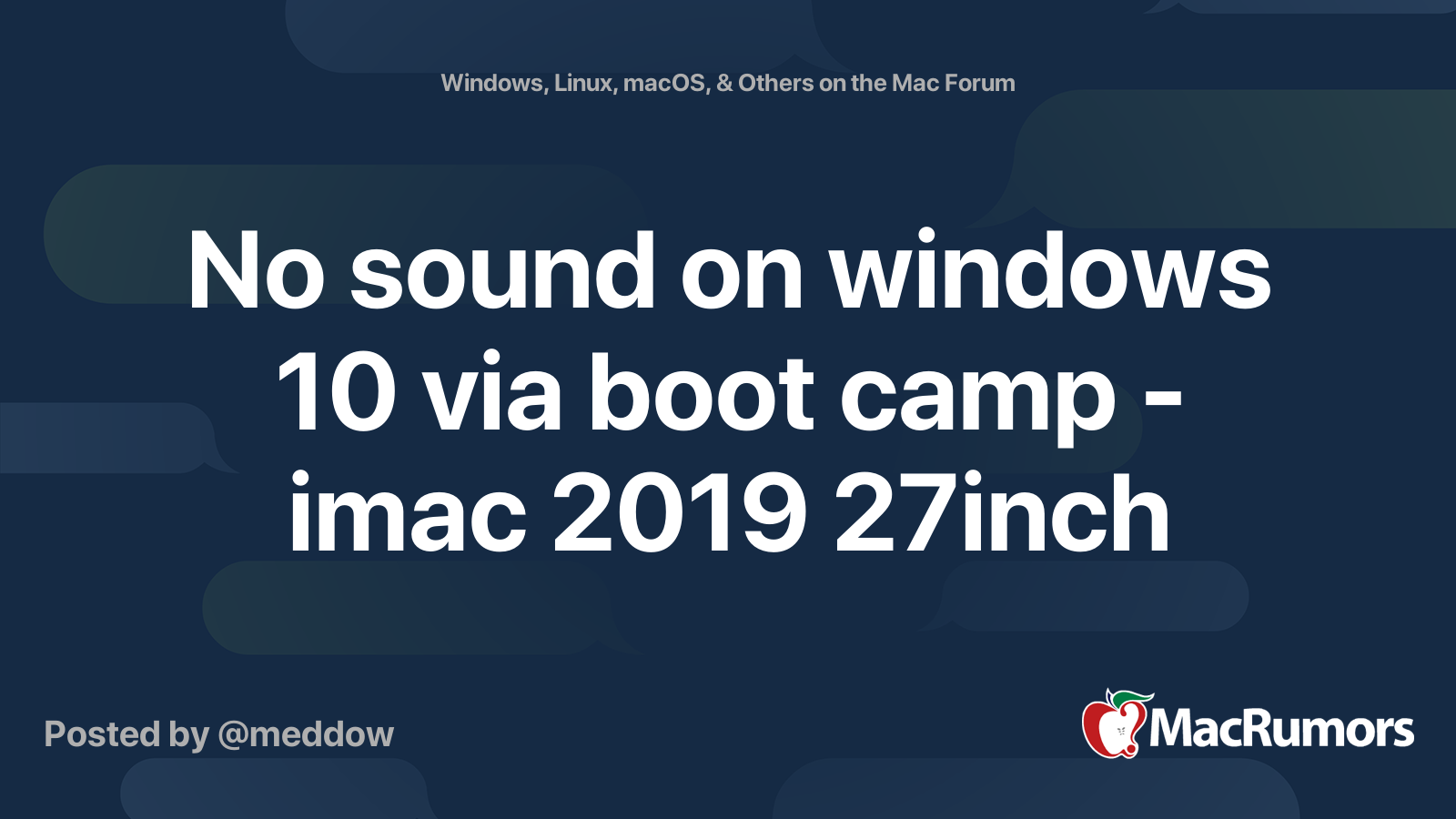 No sound on windows 10 via boot camp - imac 2019 27inch | MacRumors Forums