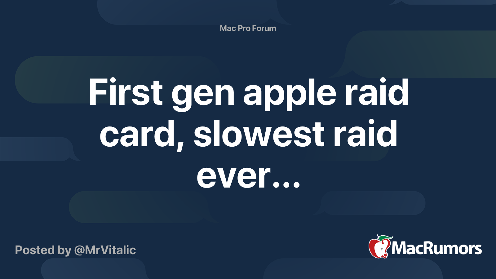 First gen apple raid card, slowest raid ever... | MacRumors Forums