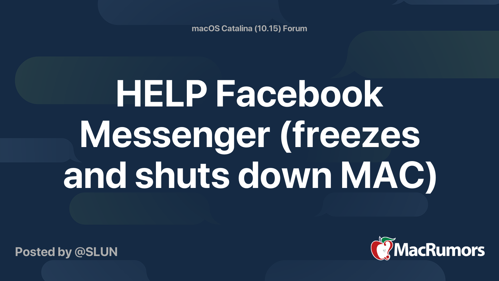 HELP Facebook Messenger (freezes and shuts down MAC) | MacRumors Forums