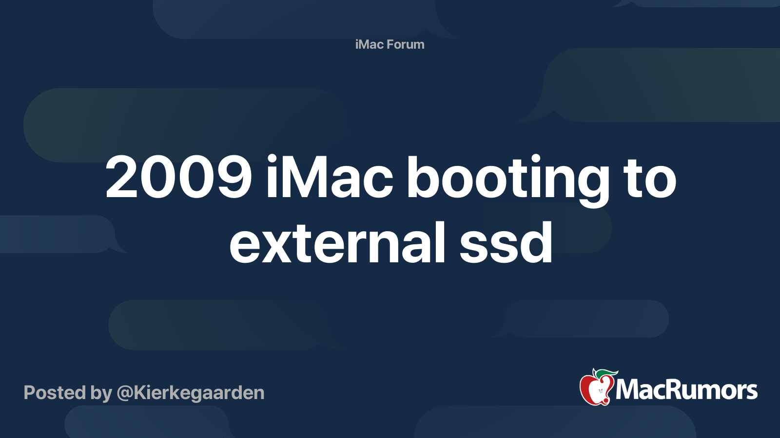 2009 iMac booting to external ssd | MacRumors Forums