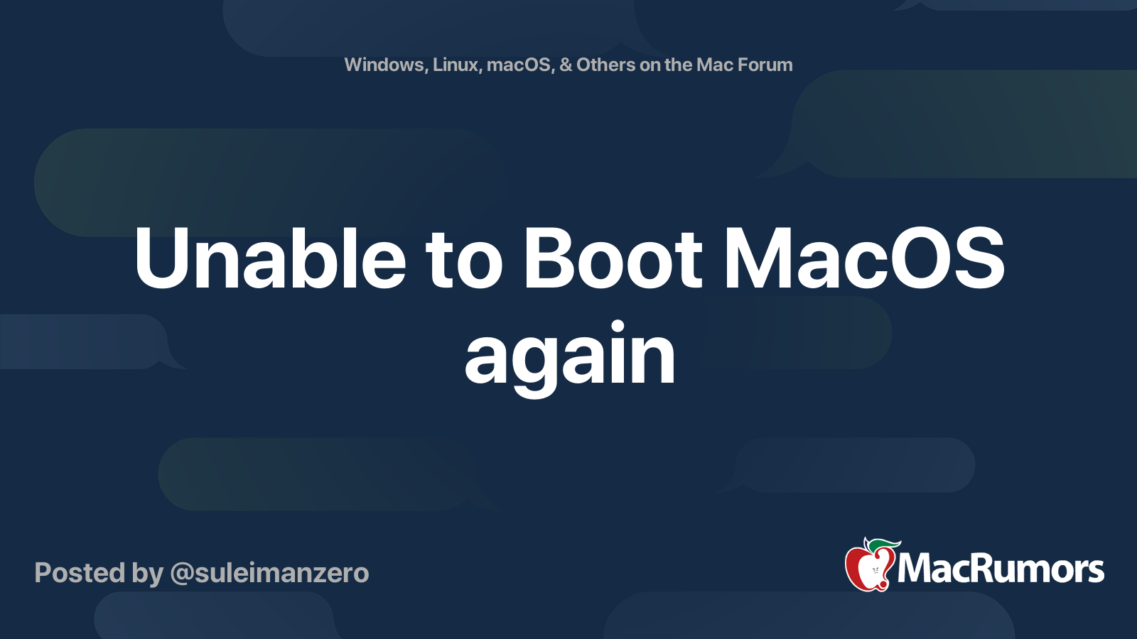 Unable to Boot MacOS again | MacRumors Forums