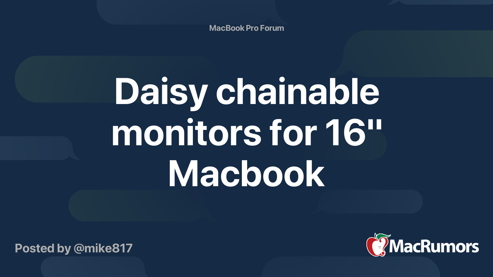 Daisy chainable monitors for 16" Macbook | MacRumors Forums