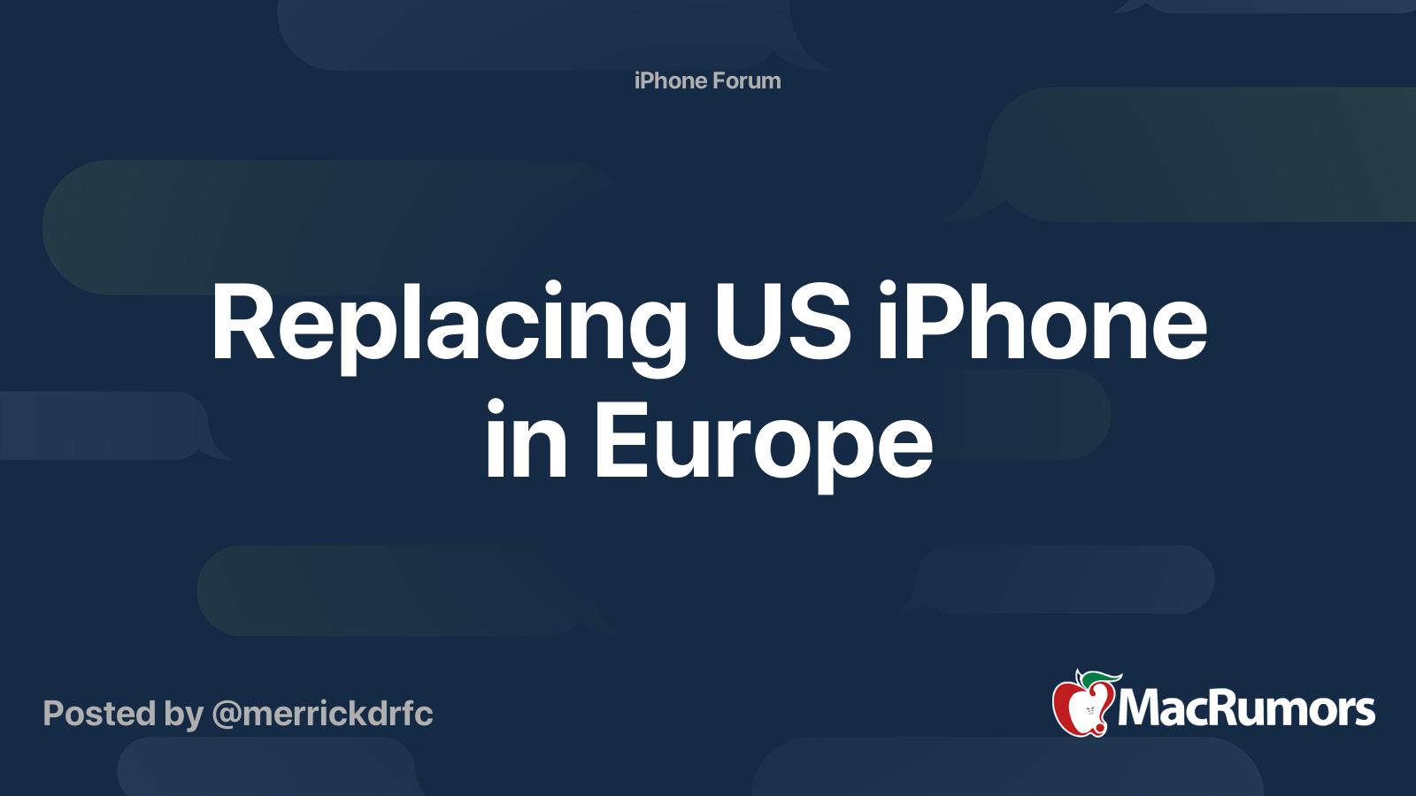 Replacing US iPhone in Europe | MacRumors Forums