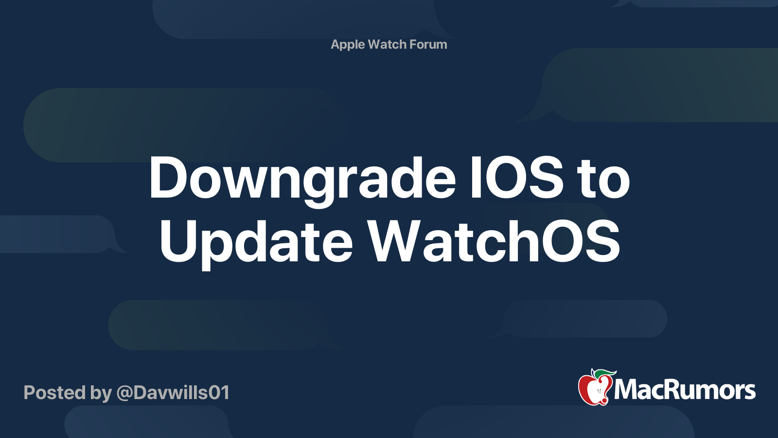 Downgrade IOS to Update WatchOS | MacRumors Forums
