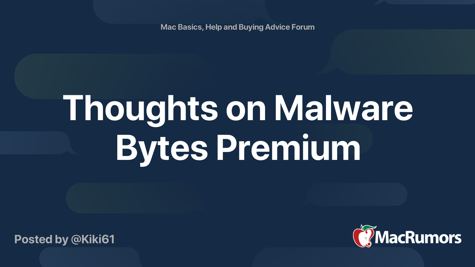 Thoughts on Malware Bytes Premium | MacRumors Forums