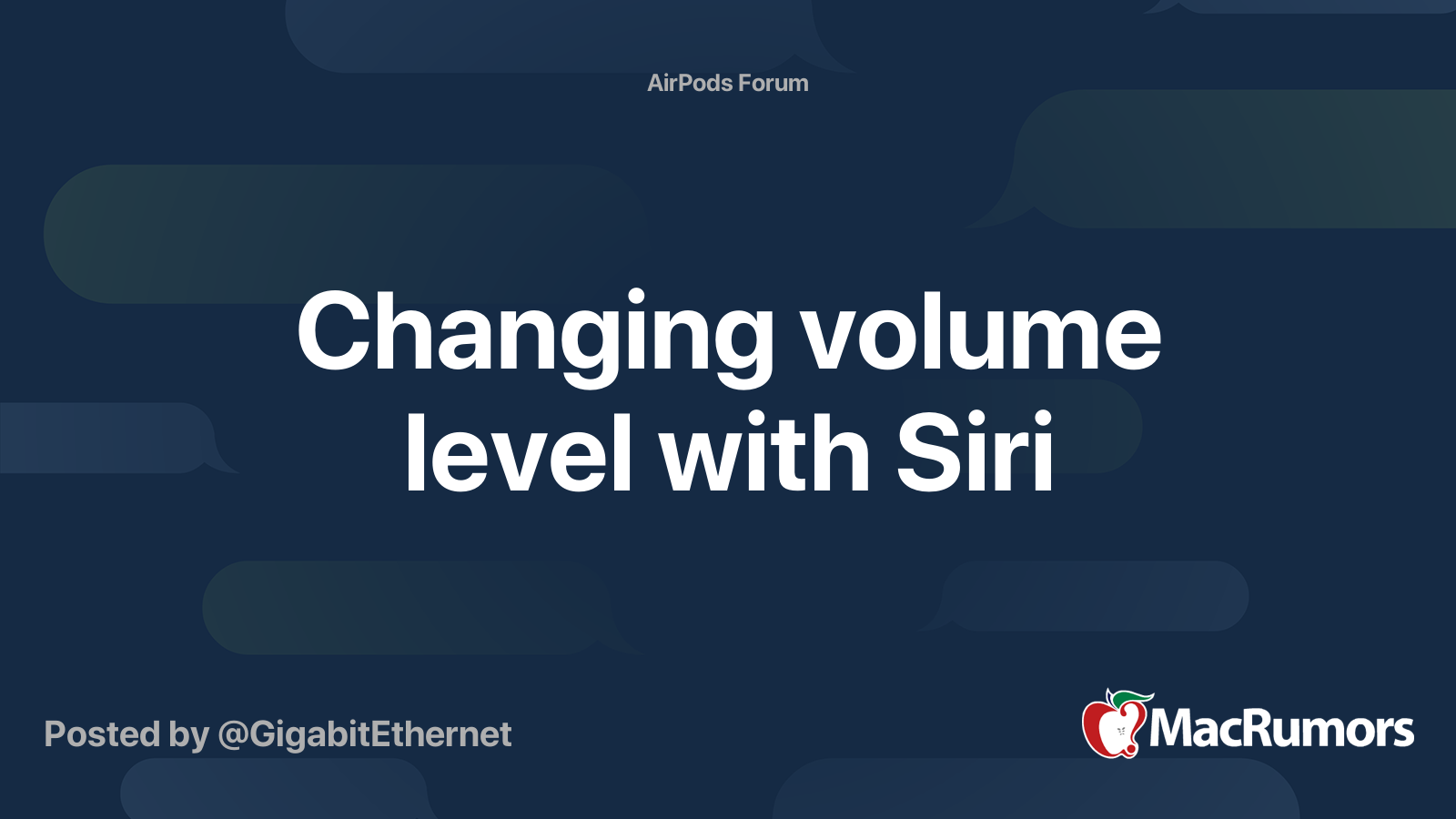 Changing volume level with Siri | MacRumors Forums