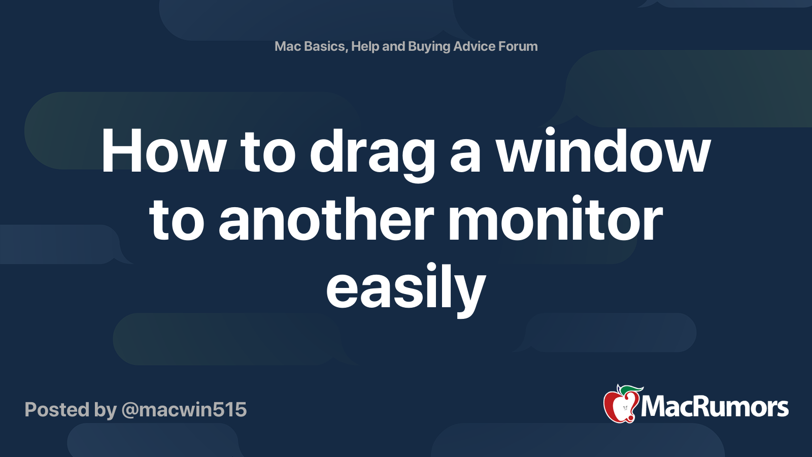 How to drag a window to another monitor easily | MacRumors Forums