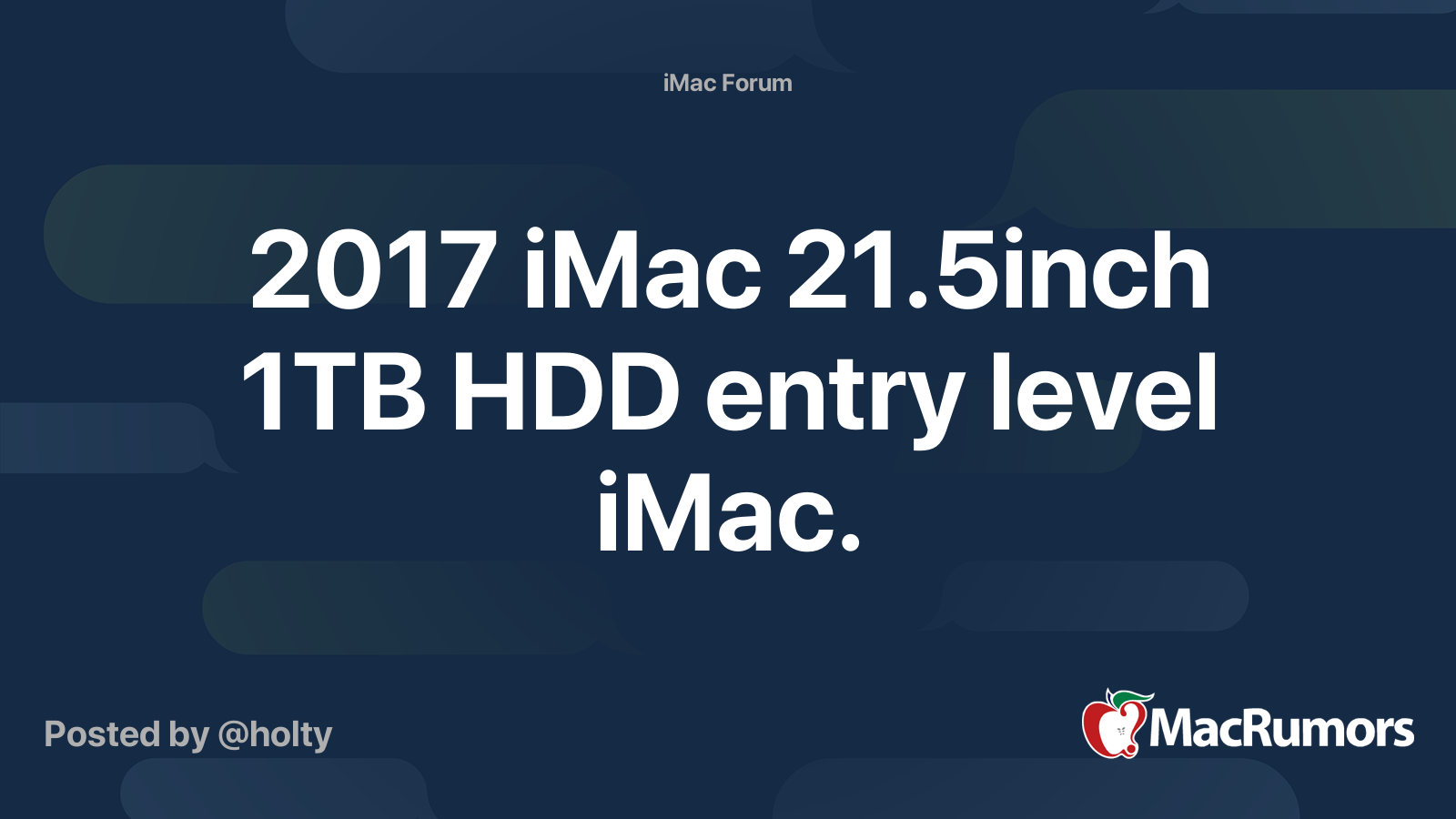2017 iMac 21.5inch 1TB HDD entry level iMac. | MacRumors Forums