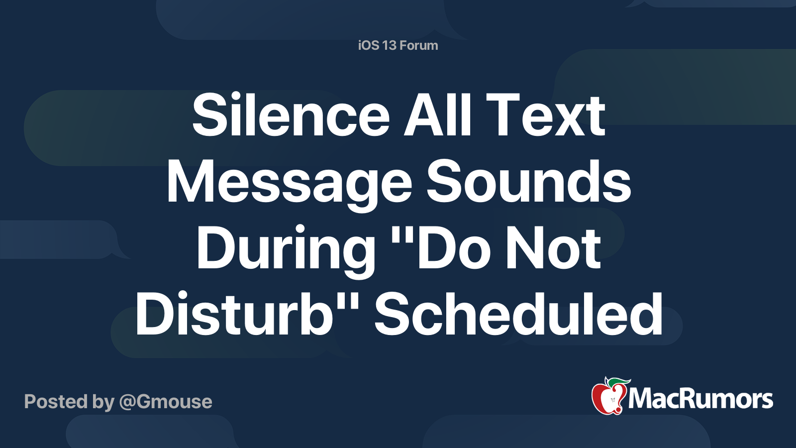 Silence All Text Message Sounds During "Do Not Disturb" Scheduled Time ...