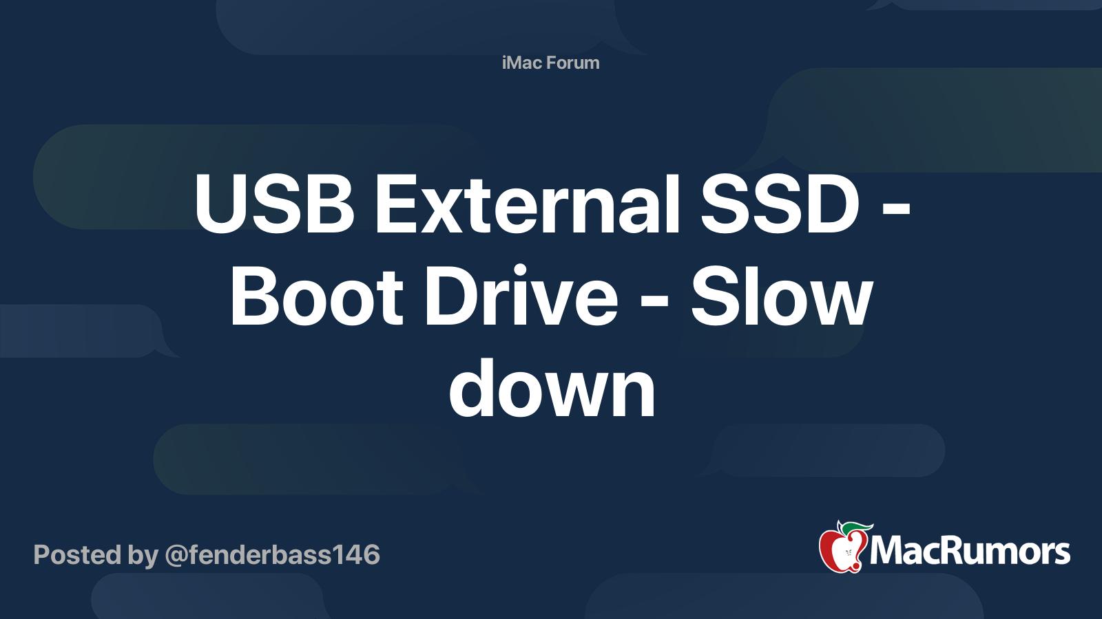 USB External SSD - Boot Drive - Slow down | MacRumors Forums