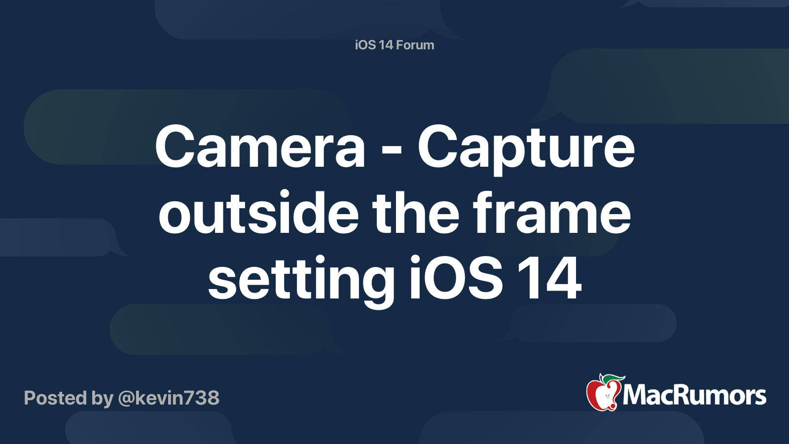 Camera Capture Outside The Frame Setting Ios 14 Macrumors Forums