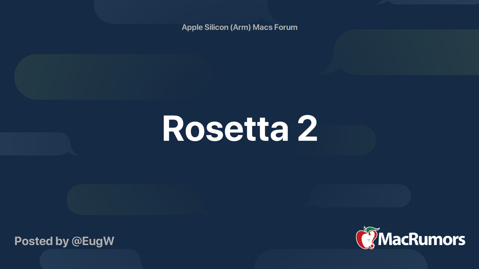 Rosetta 2 | MacRumors Forums