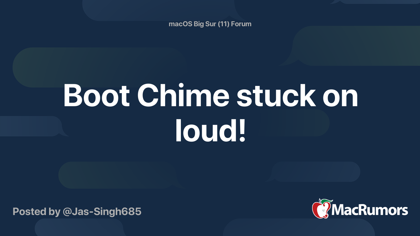 Boot Chime stuck on loud! | MacRumors Forums