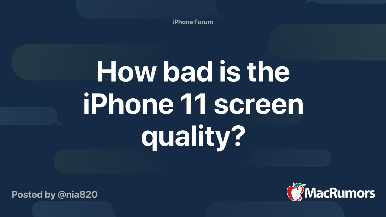How bad is the iPhone 11 screen quality? | MacRumors Forums