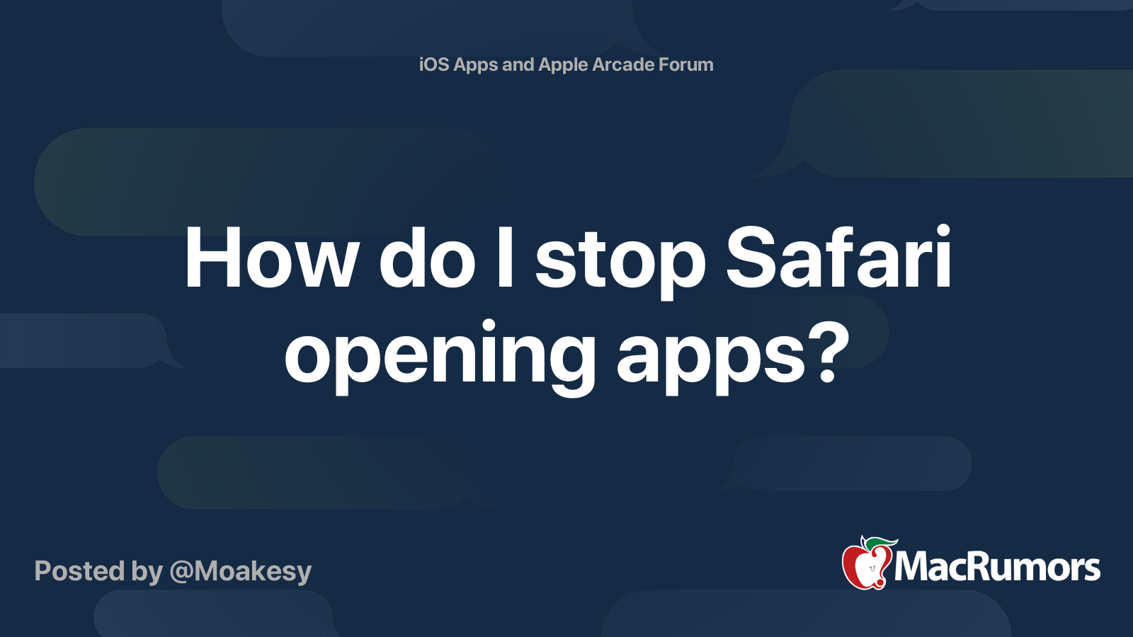 How do I stop Safari opening apps? | MacRumors Forums