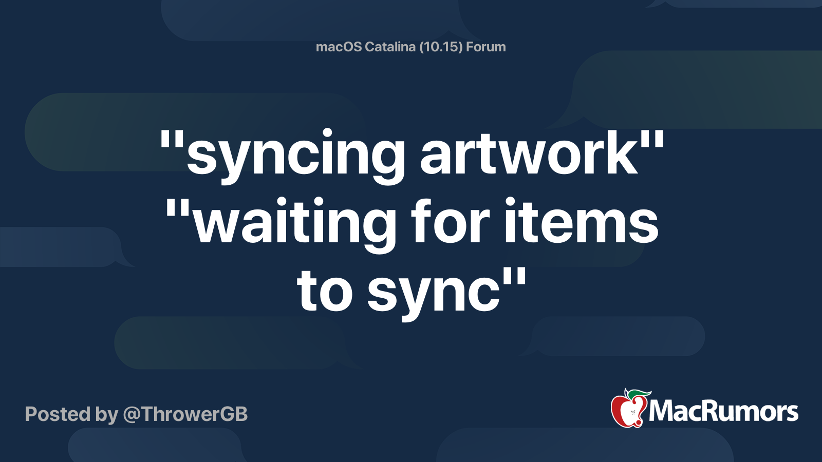 "syncing artwork" "waiting for items to sync" | MacRumors Forums