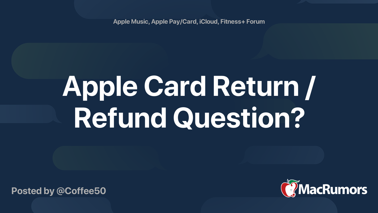 Apple Card Return / Refund Question? | MacRumors Forums