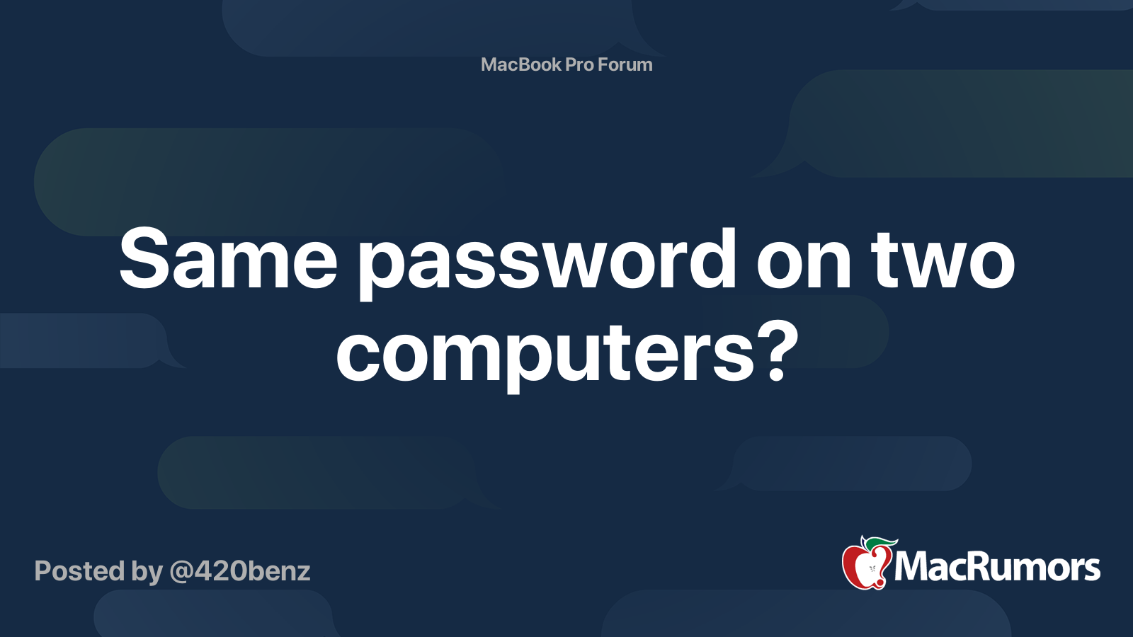 Same Password On Two Computers Macrumors Forums