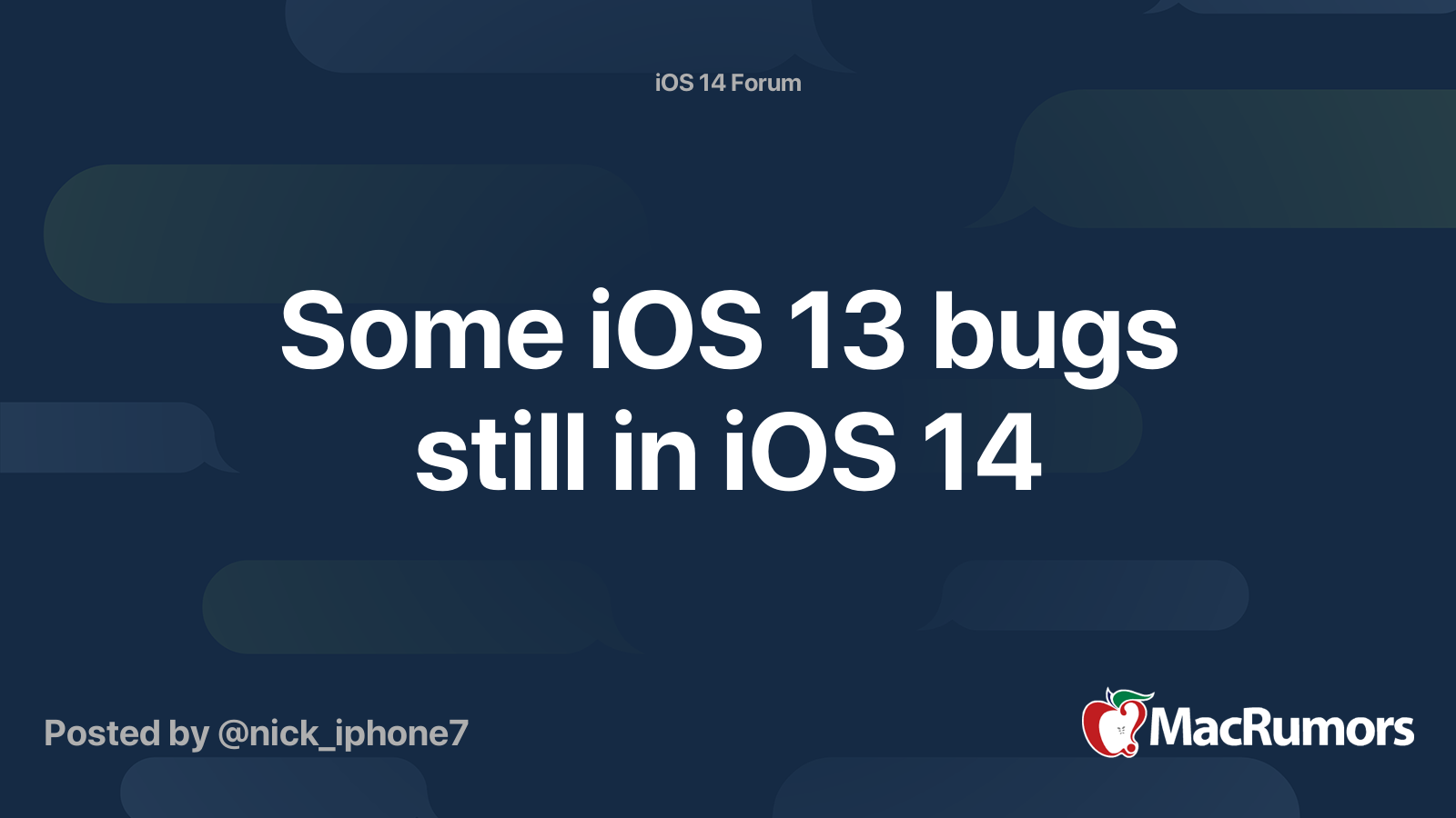 Some iOS 13 bugs still in iOS 14 | MacRumors Forums