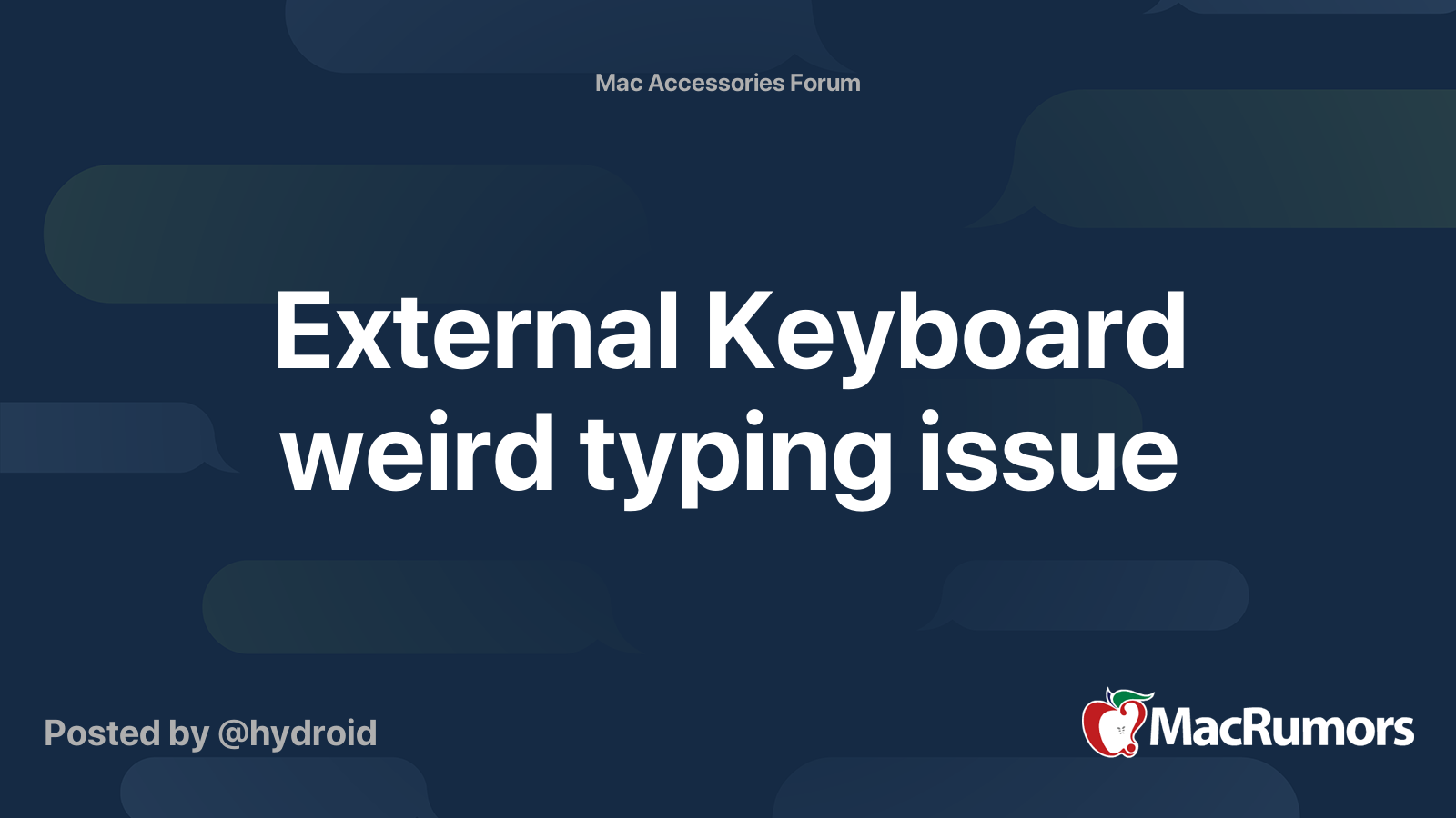 External Keyboard weird typing issue | MacRumors Forums