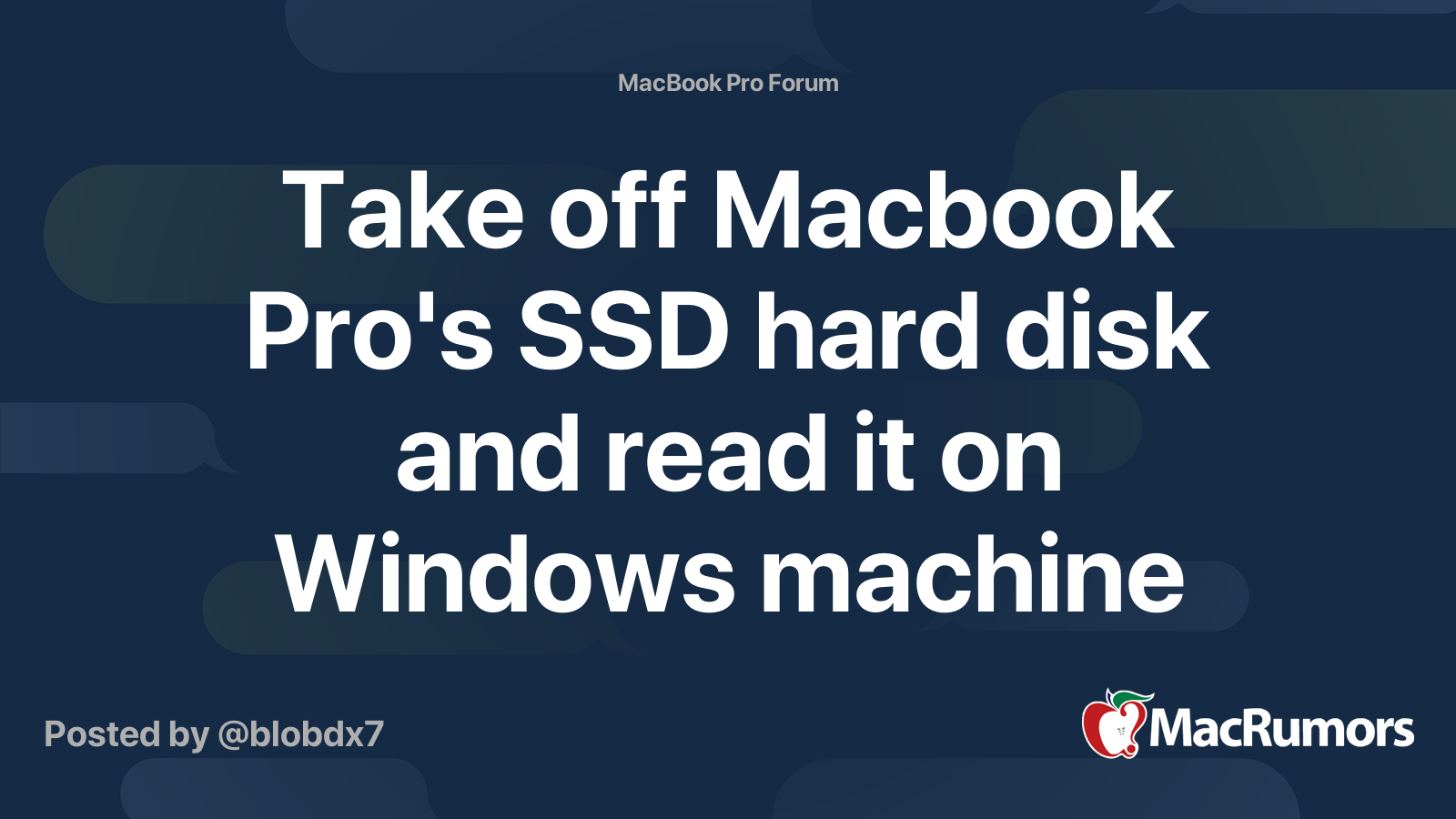 Take off Macbook Pro's SSD hard disk and read it on Windows machine ...