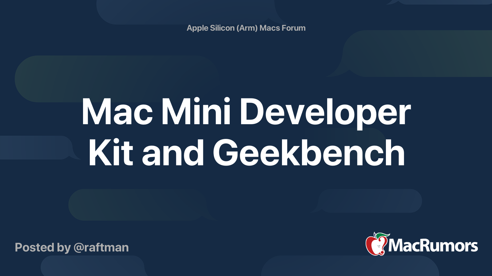 Mac Mini Developer Kit and Geekbench | MacRumors Forums