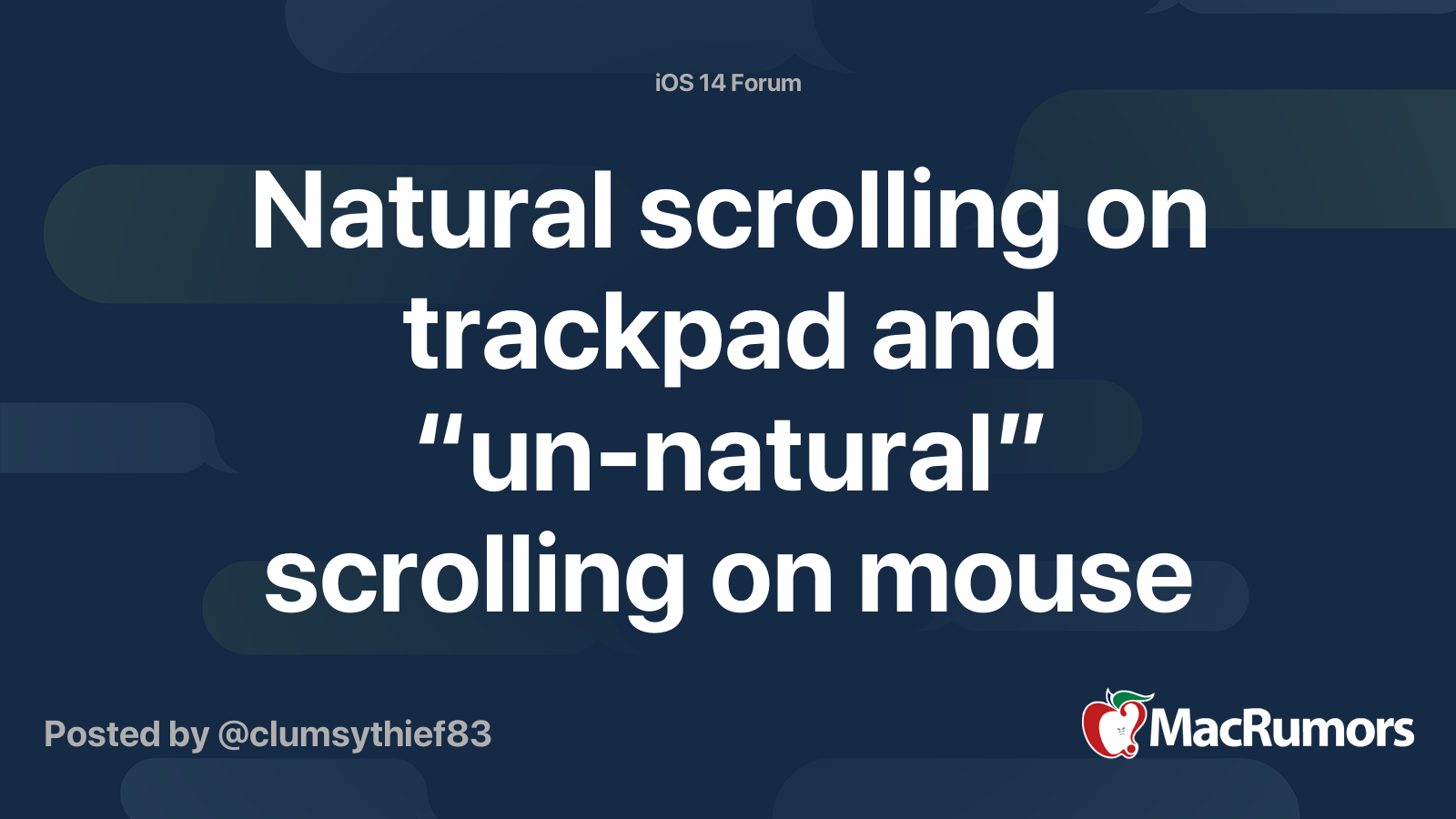 Natural scrolling on trackpad and “un-natural” scrolling on mouse | MacRumors Forums