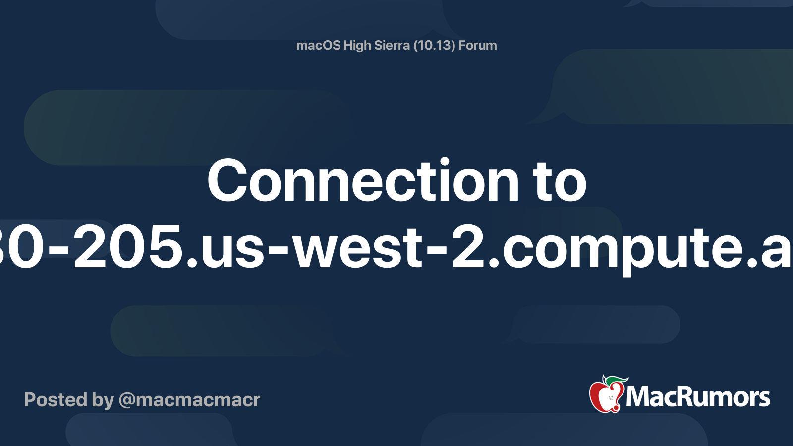Connection to ec2-34-223-130-205.us-west-2.compute.amazonaws.com | MacRumors Forums