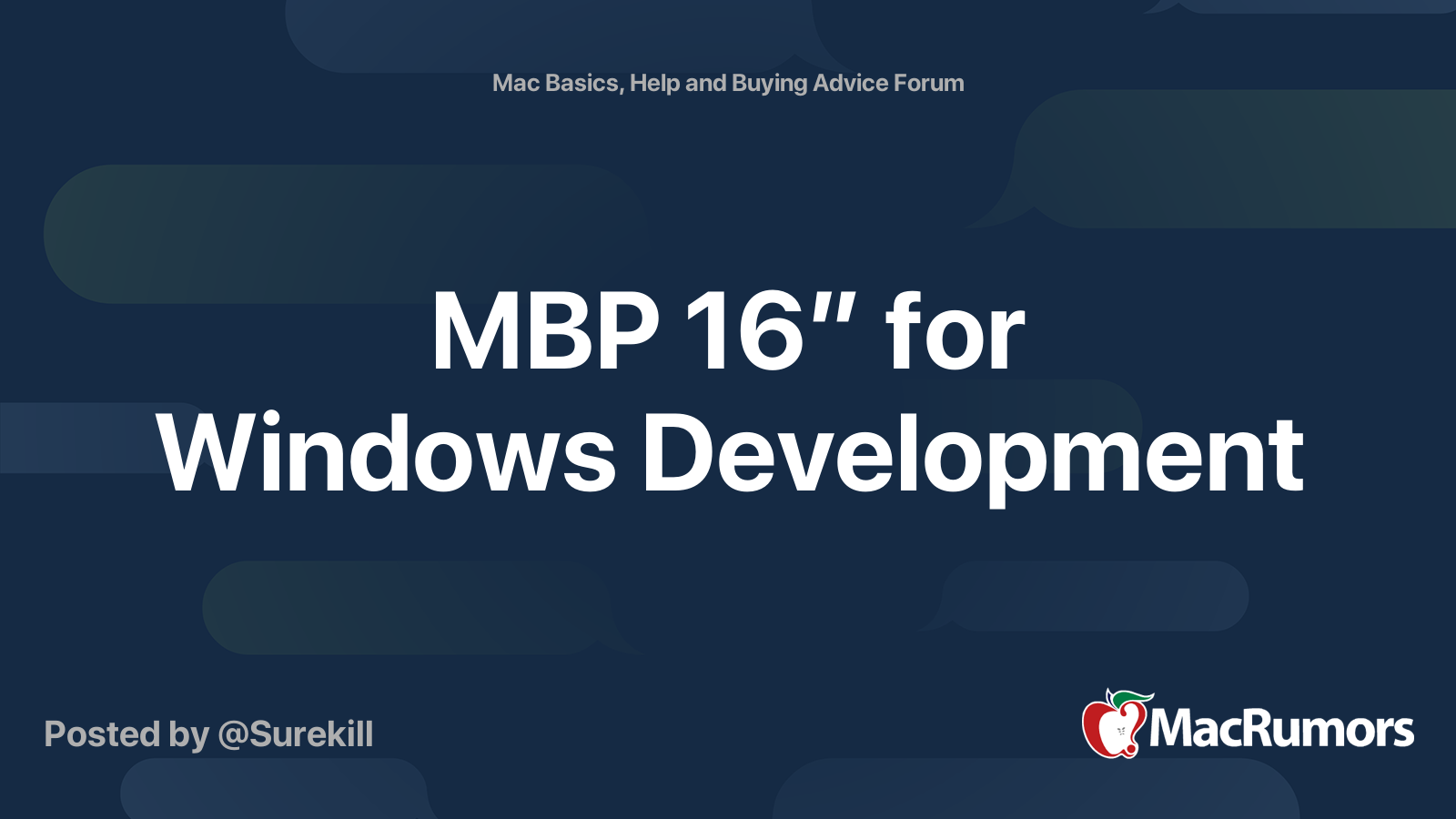 MBP 16” for Windows Development | MacRumors Forums