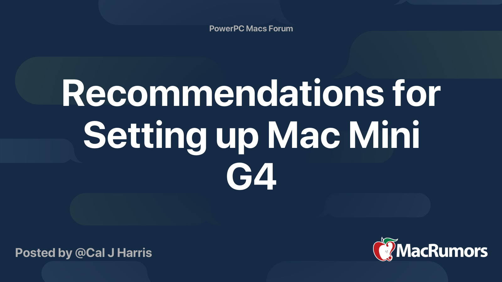 Recommendations for Setting up Mac Mini G4 | MacRumors Forums