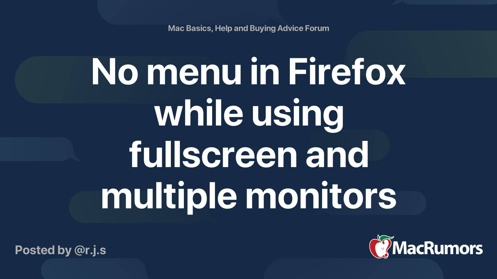 No menu in Firefox while using fullscreen and multiple monitors | MacRumors Forums