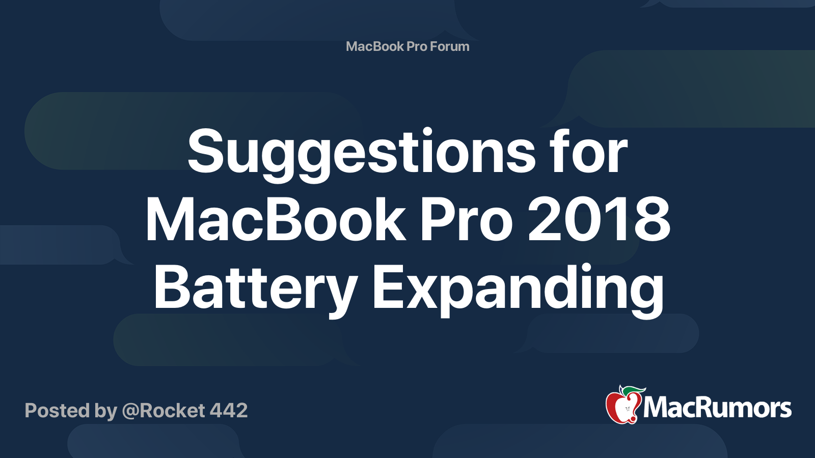 Suggestions for MacBook Pro 2018 Battery Expanding | MacRumors Forums