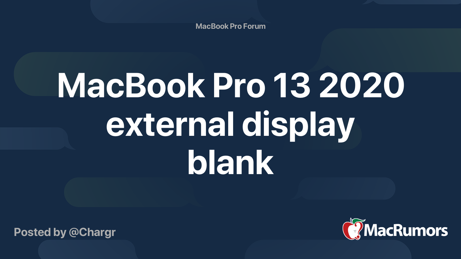 MacBook Pro 13 2020 external display blank | MacRumors Forums