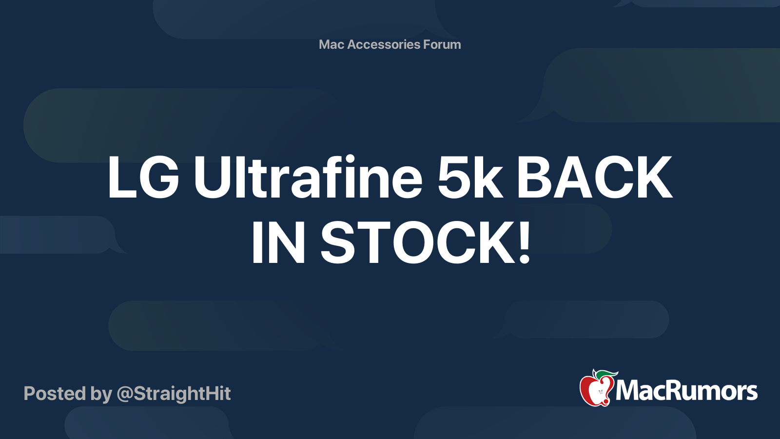 LG Ultrafine 5k BACK IN STOCK! | MacRumors Forums