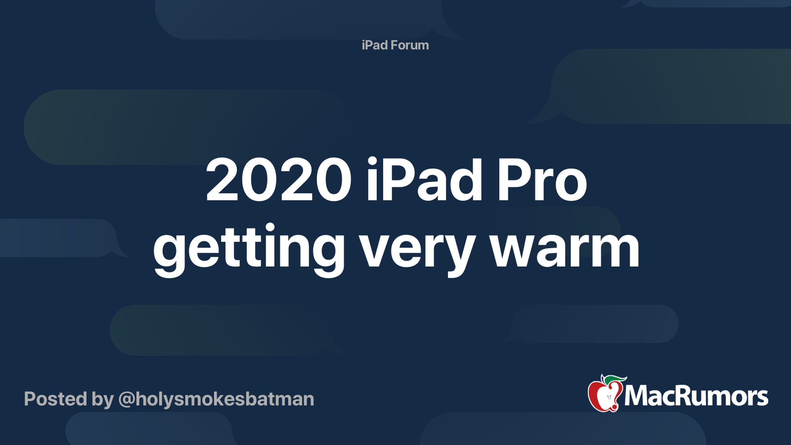 2020 iPad Pro getting very warm | MacRumors Forums