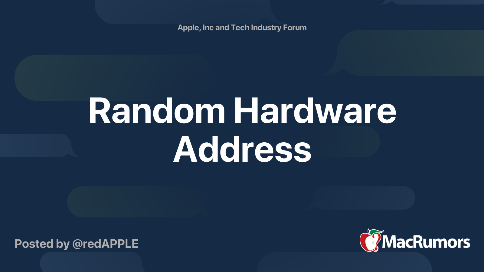 Random Hardware Address | MacRumors Forums