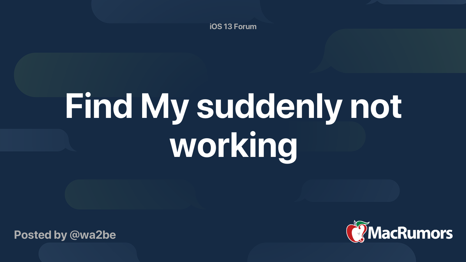 Find My suddenly not working | MacRumors Forums