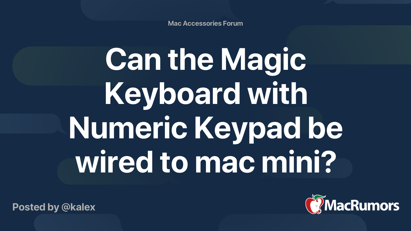 Can the Magic Keyboard with Numeric Keypad be wired to mac mini? | MacRumors Forums