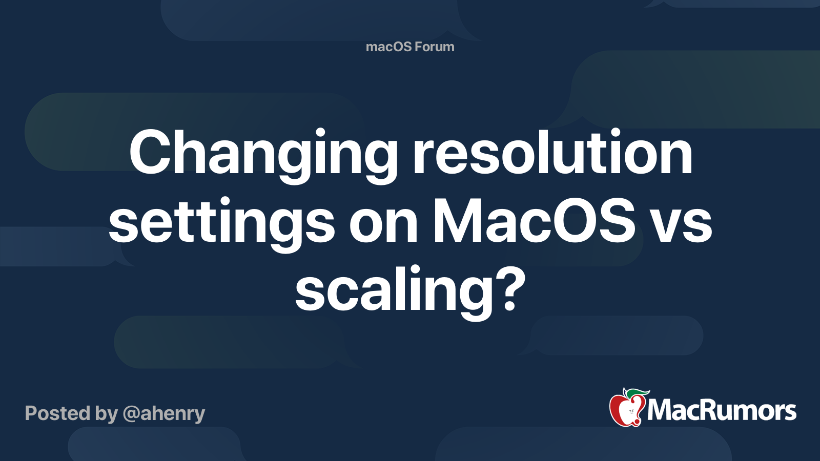 Changing resolution settings on MacOS vs scaling? | MacRumors Forums