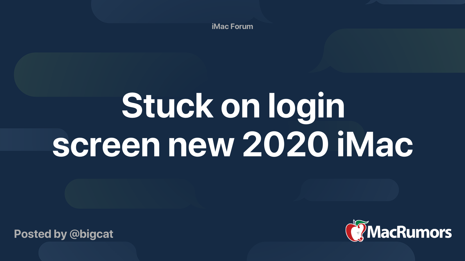 Stuck on login screen new 2020 iMac | MacRumors Forums