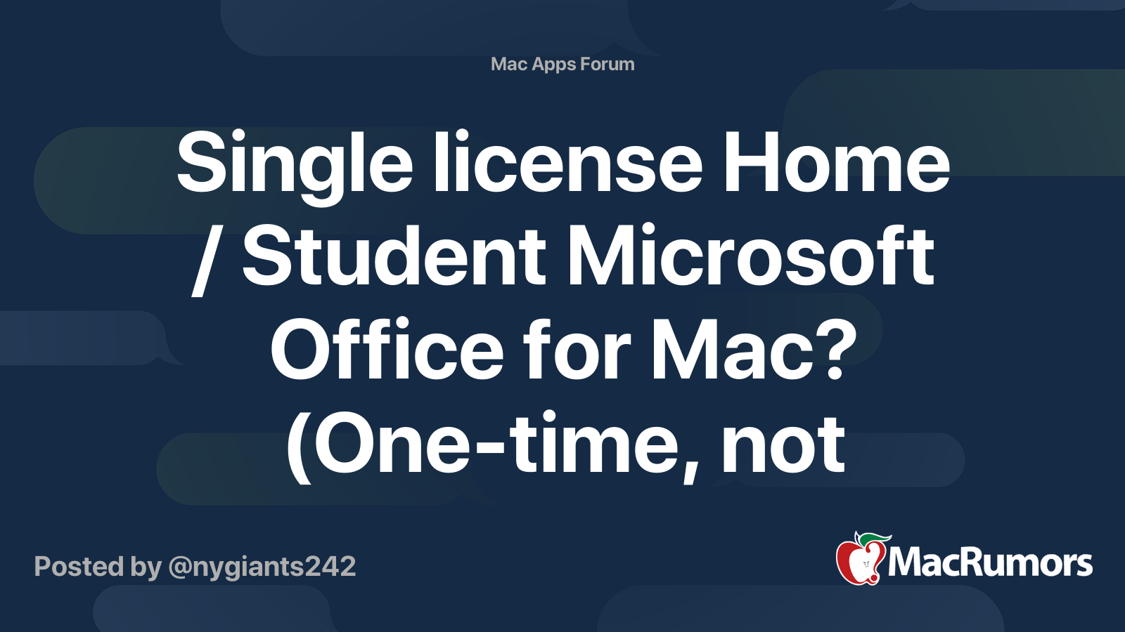 Single license Home / Student Microsoft Office for Mac? (One-time, not ...