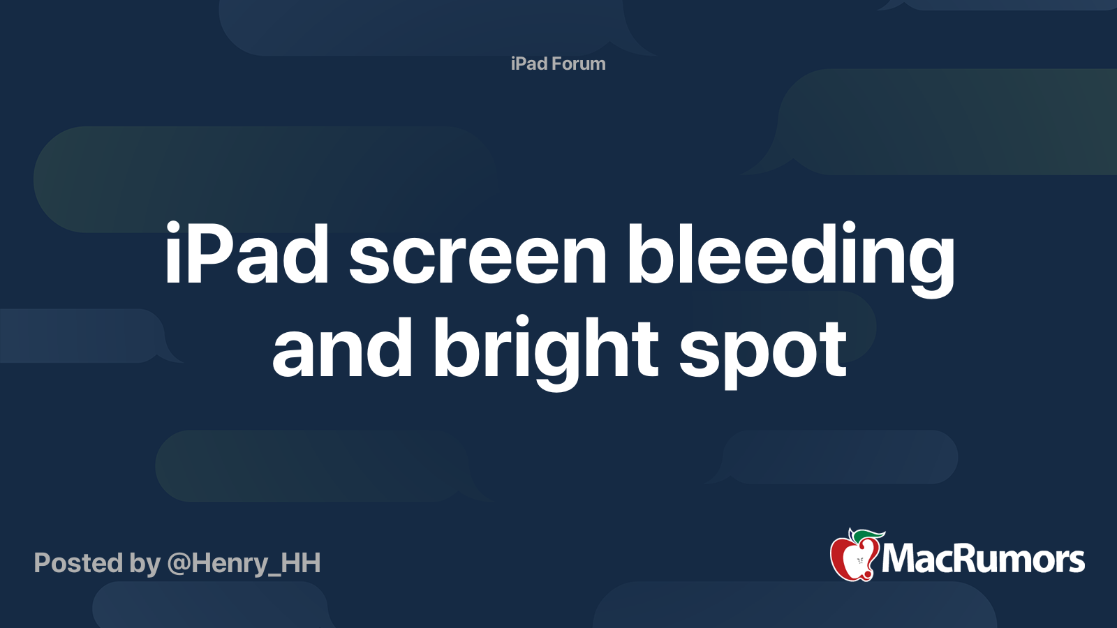 iPad screen bleeding and bright spot | MacRumors Forums