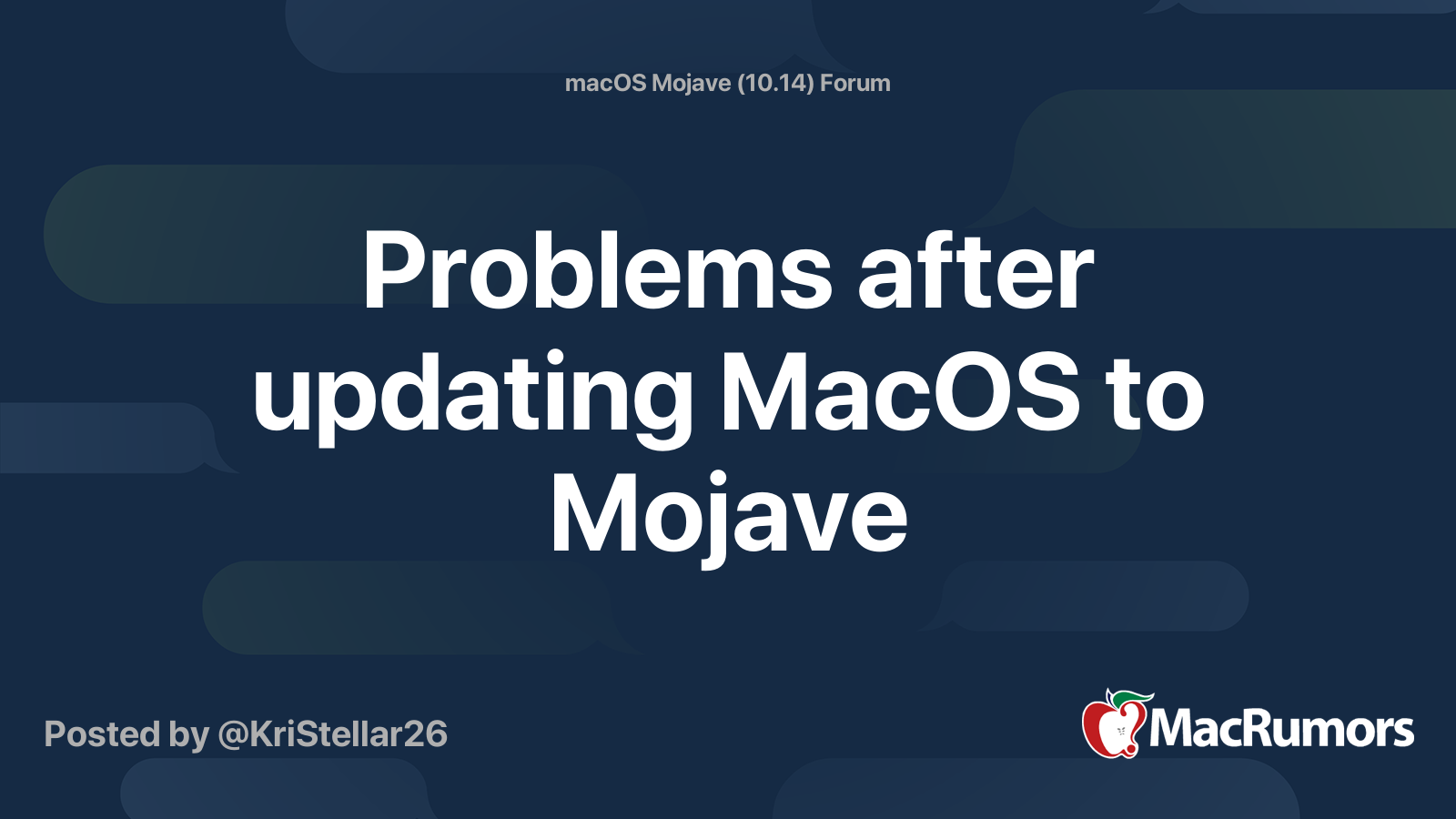 Problems After Updating Macos To Mojave Macrumors Forums